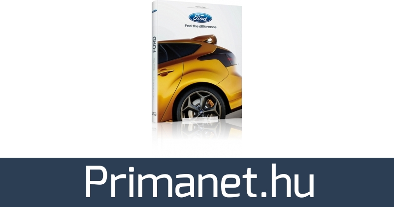 Ford - Feel the difference - PRIMANET